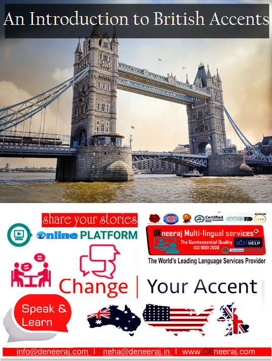 An Introduction to British Accents | Voice & Accent Training in Mumbai ...